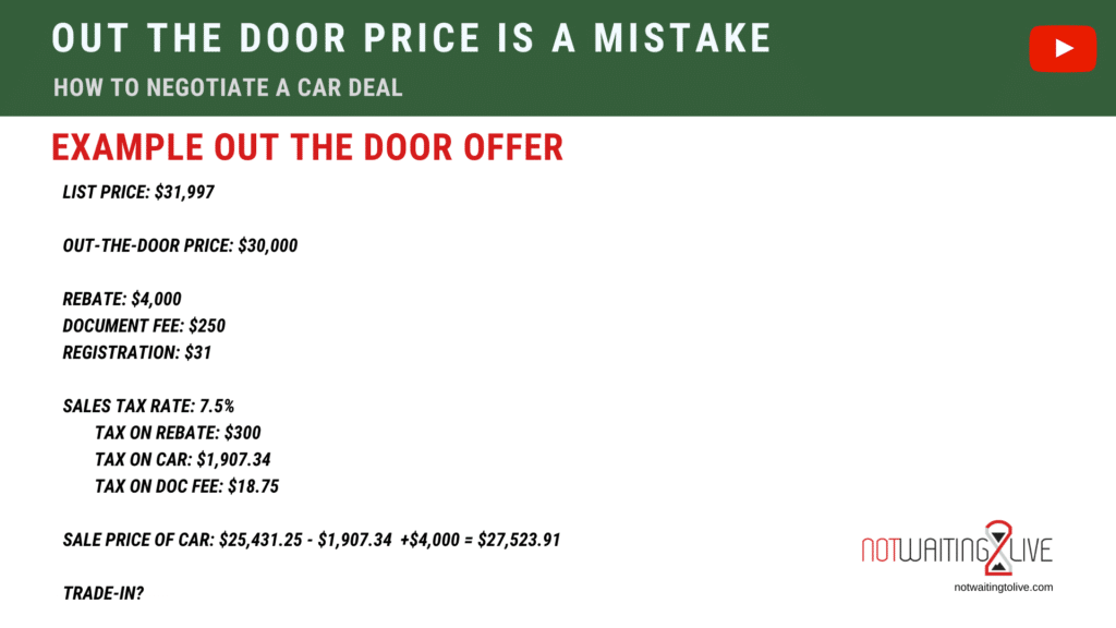 1 Out The Door Price On Car Mistake You Can Do Better Not Waiting